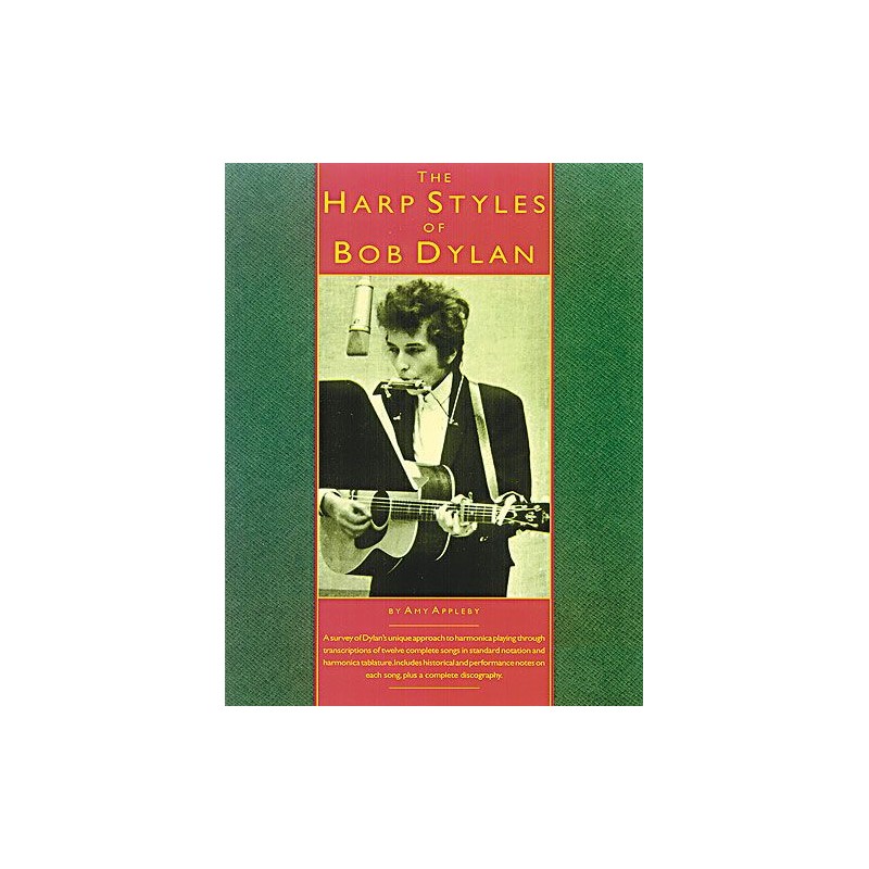 The Harp Styles of Bob Dylan